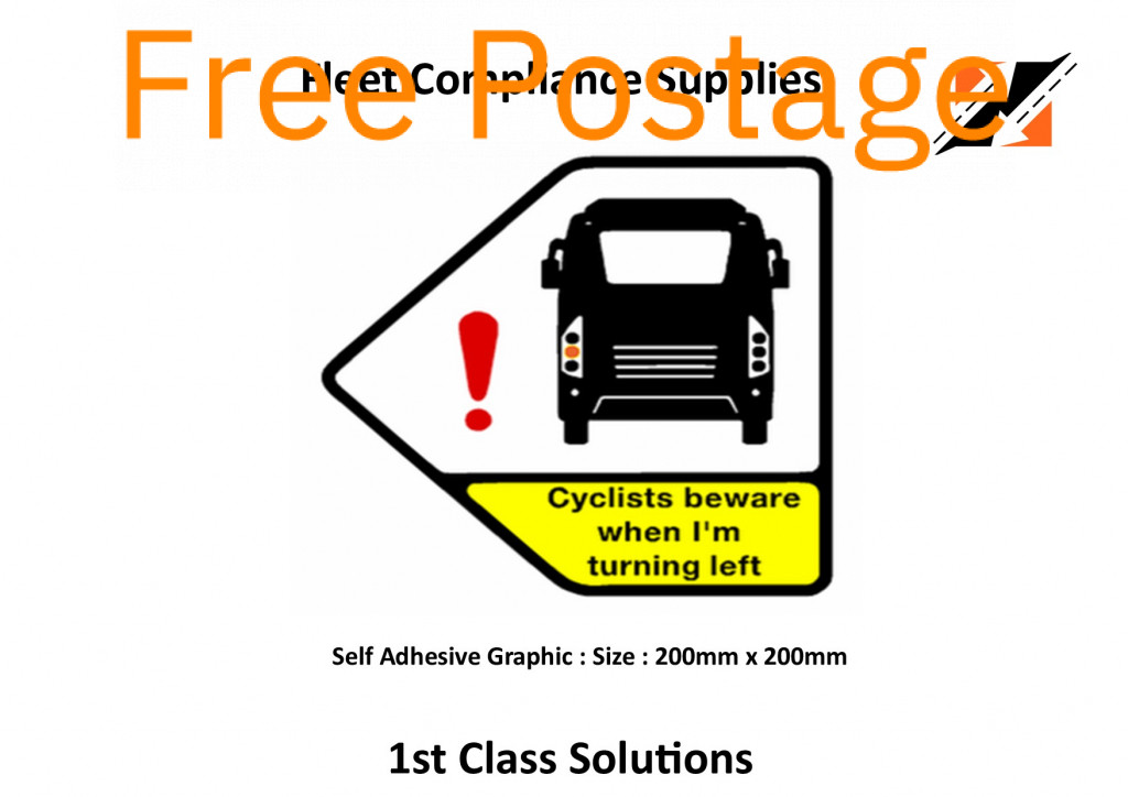 Cyclists Beware Turning Left Sign Sticker Bus Coach
